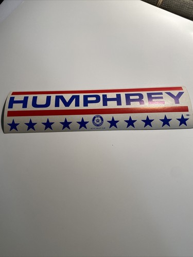 Vintage Presidential Campaign Bumper Sticker Humphrey Muskie zaj | eBay
