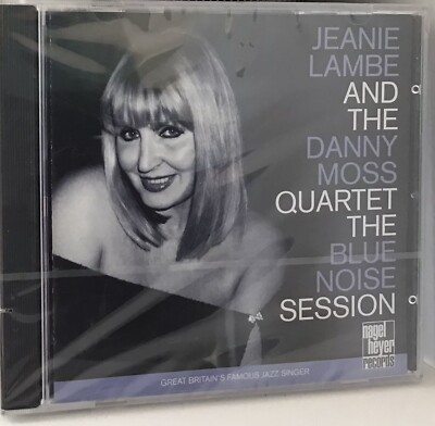 Jeanie Lambe & the Danny Moss Quartet THE BLUE NOISE SESSIONS 1999 CD ...
