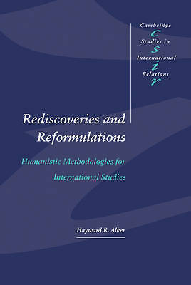 Rediscoveries and Reformulations: Humanistic Methodologies for ...
