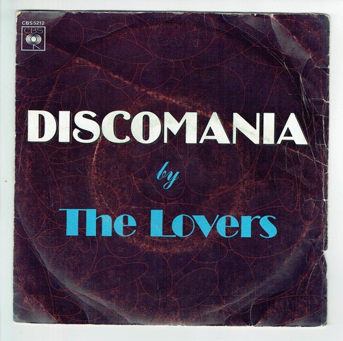 The LOVERS Vinyle 45T 7" SP DISCOMANIA et Medley - CBS 5212 | eBay