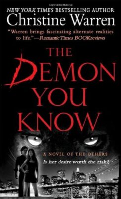 The Demon You Know (Others) By Christine Warren 9780312347772 | eBay