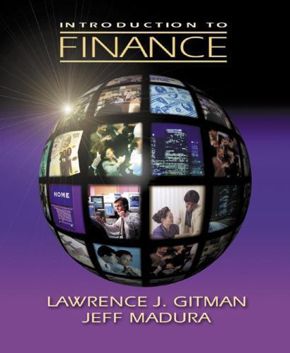 Introduction to Finance, Gitman, Lawrence J.,Madura, Jeff ...