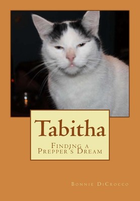 Tabitha: Finding a Prepper's Dream by Bonnie Dicrocco (English ...