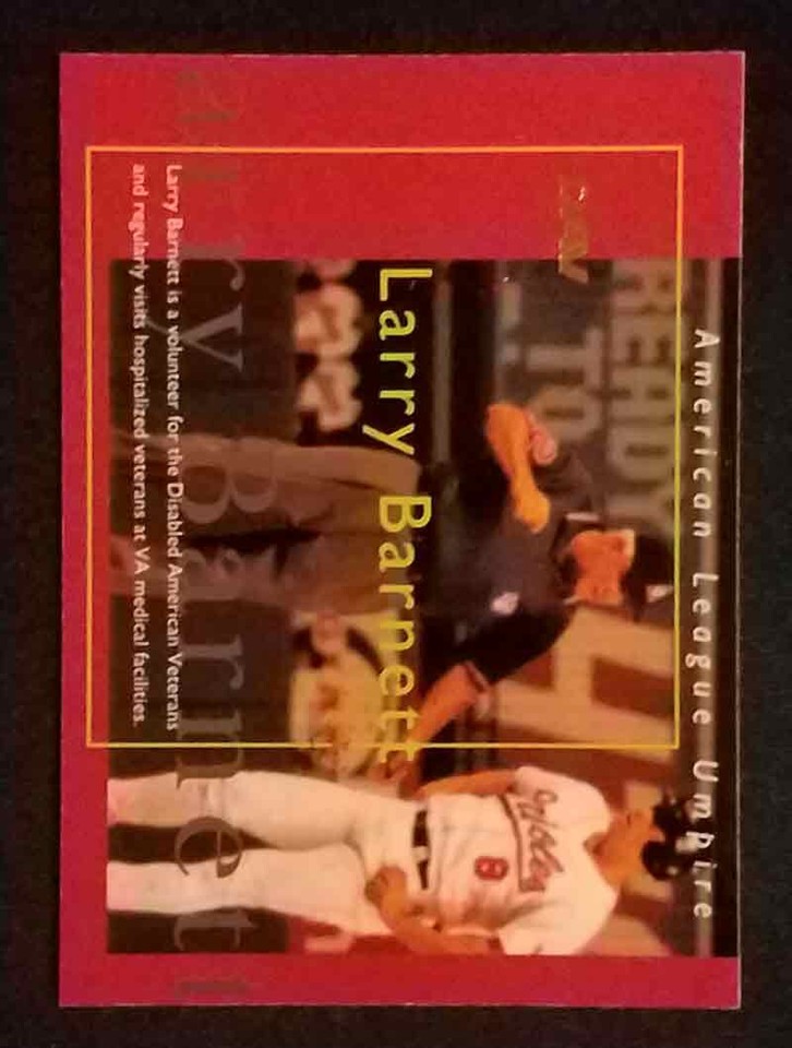 1998 Disabled American Veterans #22 Larry Barnett AL Umpire Auto NR ...