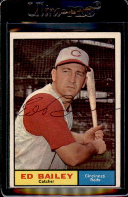 Ed Bailey Cincinnati Reds 1961 Topps #418 Autographed Baseball Card ...