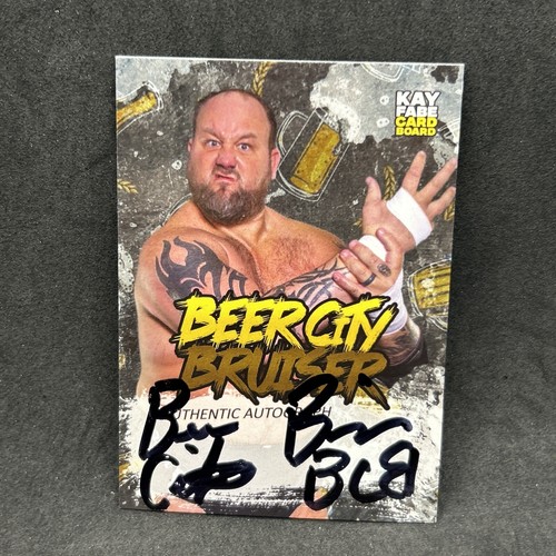 Beer City Bruiser Auto Card Kayfabe Cardboard Japan Wrestling NJPW ROH ...
