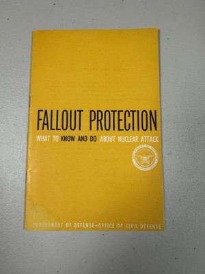 Fallout Protection 1961 Civil Defense Information Booklet from the Cold ...