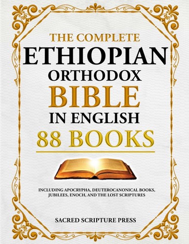 The Complete Ethiopian Orthodox Bible in English: Including Apocrypha ...