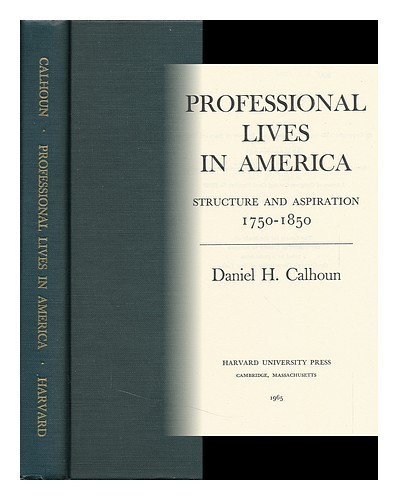 Calhoun, Daniel Hovey Professionale Vite IN America: Struttura E ...