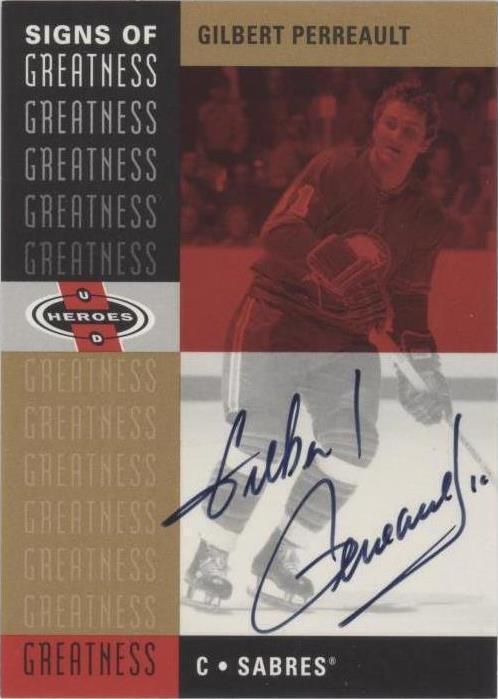 2000-01 Upper Deck Heroes - Signs of Greatness Gilbert Perreault #GP ...