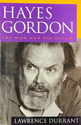 Hayes Gordon : The Man And His Dream Book New 9780868066370 | eBay ...