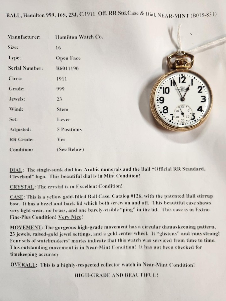 BALL, Hamilton 999, 16S,23J, C.1911, Off.RR Std.Case & Dial. NEAR-MINT ...