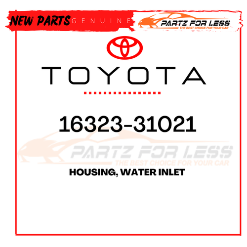 16323-31021 TOYOTA GENUINE HOUSING, WATER INLET OEM | eBay