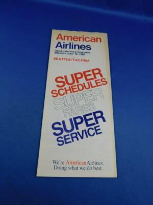 AMERICAN AIRLINES QUICK REFERENCE TIMETABLE JUNE 1980 SEATTLE TACOMA ...