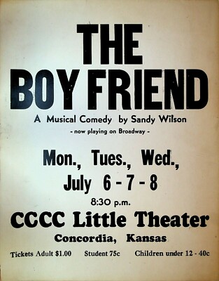 The Boyfriend Musical Comedy Ad Sign CCCC Little Theater Concordia ...