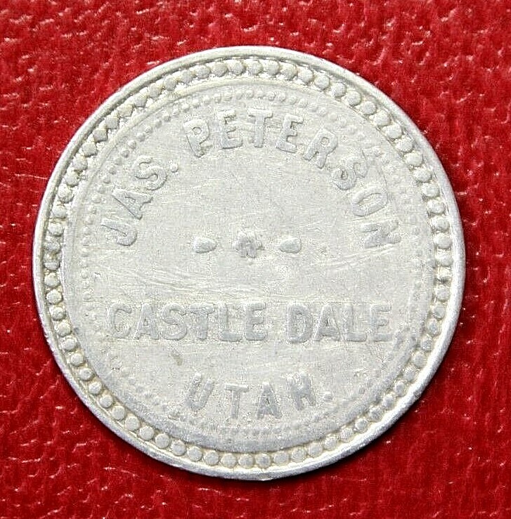 Castle Dale Utah Jas Peterson Good for $1. Merchandise Retail Aluminum ...
