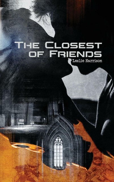 The Closest of Friends von Leslie Harrison (2020, Gebundene Ausgabe ...