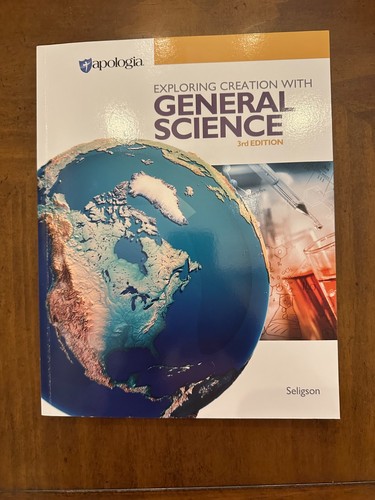 Exploring Creation With General Science by Sherri Seligson (Textbook ...
