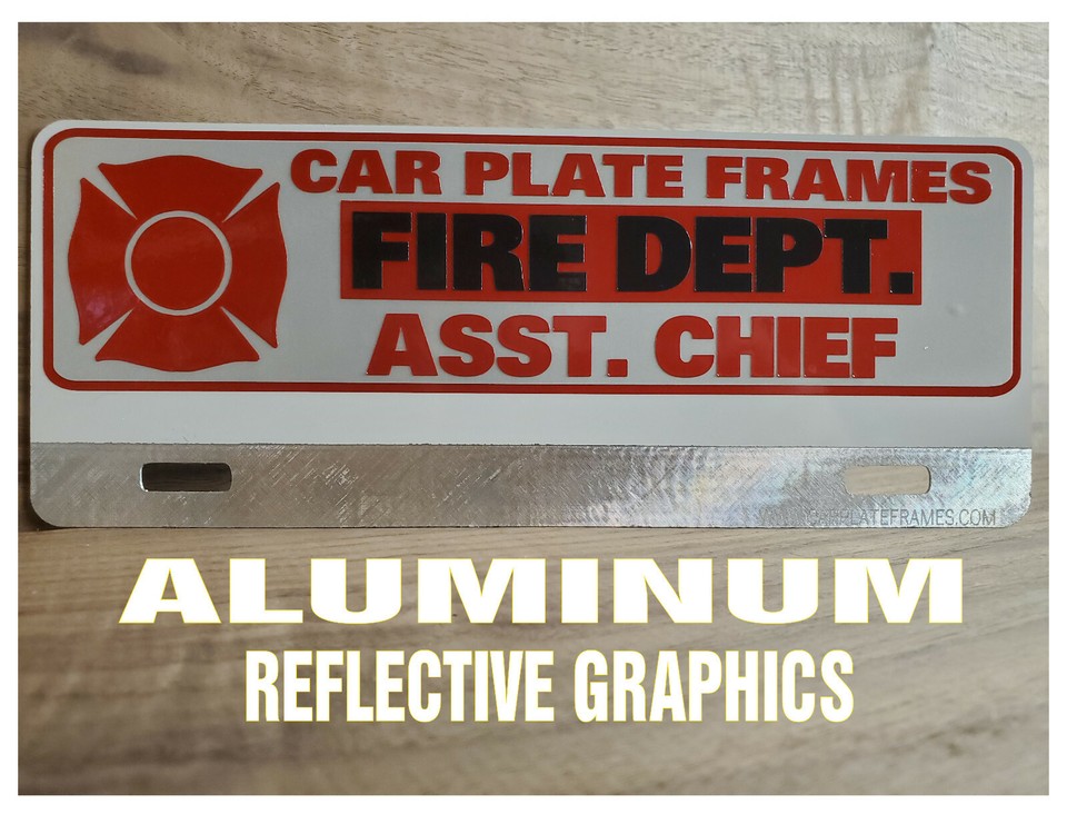 10"X4" METAL CUSTOM REFLECTIVE Firefighter EMT FIRE License Plate frame ...