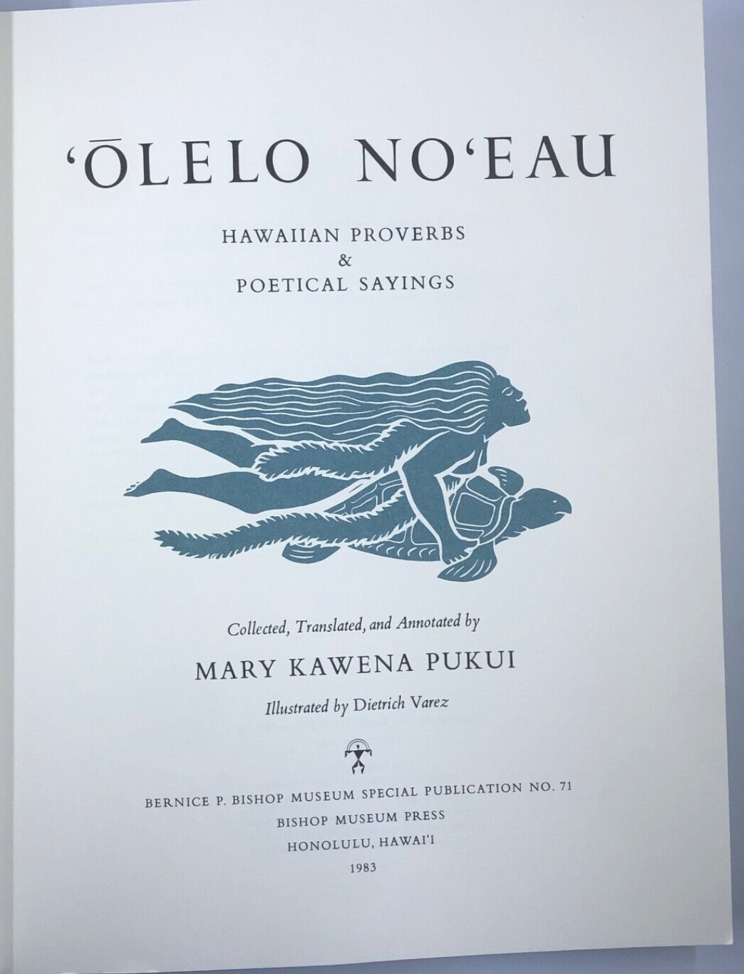 Olelo No'eau: Hawaiian Proverbs And Poetical Sayings Mary Kawena Pukui ...