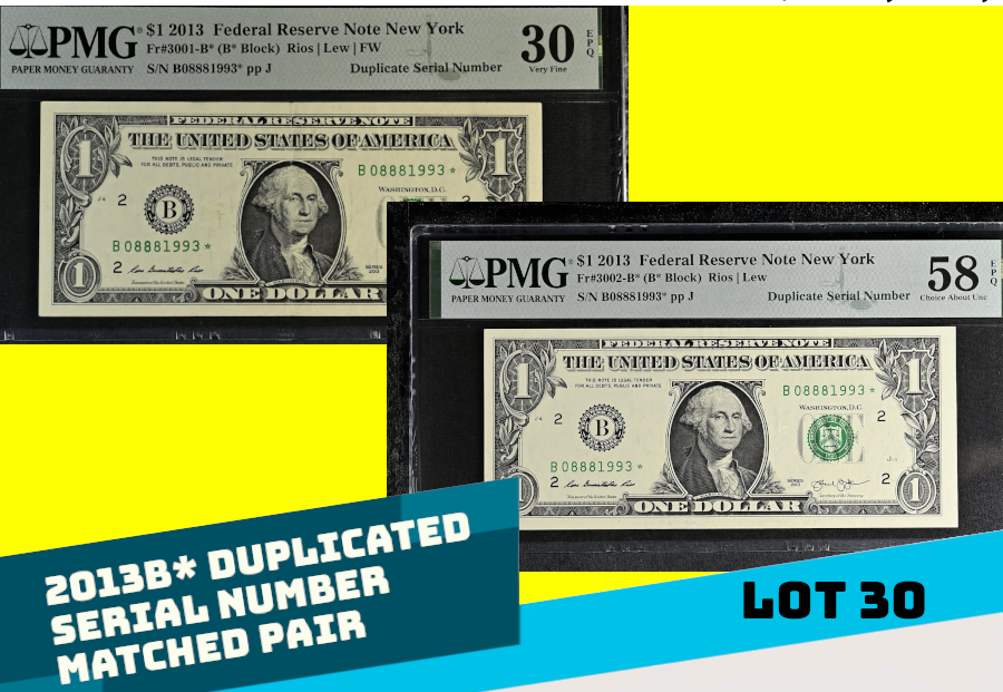 2013B Star Note Duplicated Serial Number Matched Pair AU58 and VF30 ...