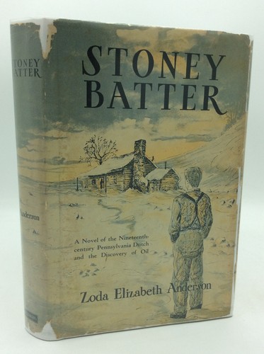 STONEY BATTER by Zoda Elizabeth Anderson - 1951 - 1st ed - vintage ...