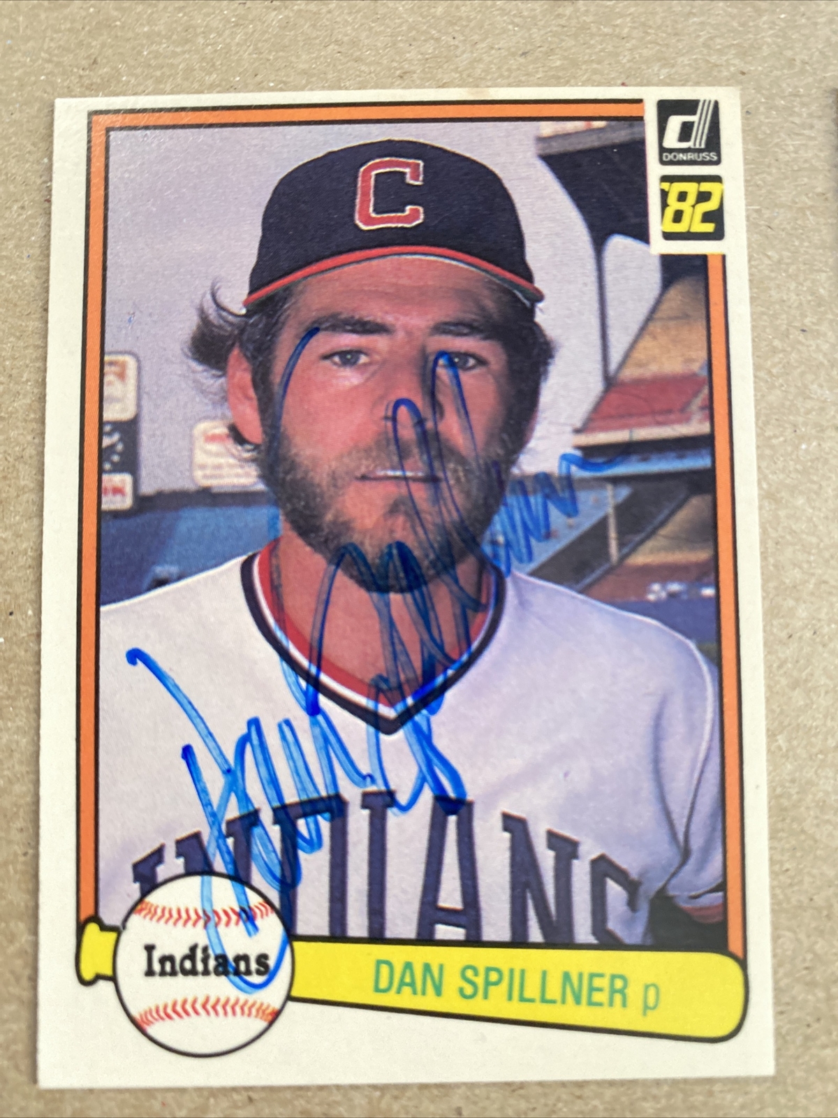 1982 DONRUSS #411 DAN SPILLNER Autographed Card - CLEVELAND INDIANS | eBay