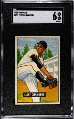 1951 Bowman baseball CLIFF CHAMBERS #131 SGC 6 EX-MINT (HIGH END CARD ...
