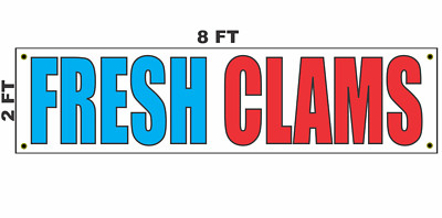 FRESH CLAMS Banner Sign 2x8 | eBay