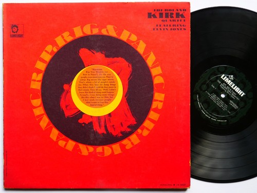 ROLAND KIRK Quartet ELVIN JONES Rip, Rig & Panic LP LIMELIGHT LM-82027 ...