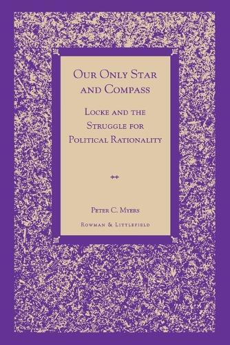 Peter C. Myers Our Only Star and Compass (Poche) 9780847690992 | eBay