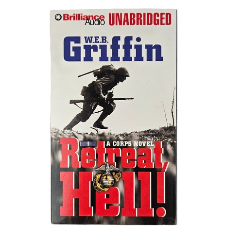 W.E.B. Griffin Retreat, Hell! A Corps Novel Audiobook Cassette ...