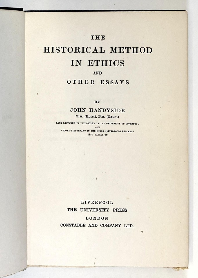 John Handyside / The Historical Method in Ethics and Other Essays 1919 ...