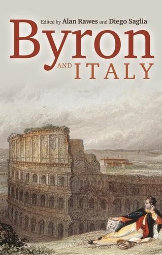 Alan Rawes Byron and Italy (Hardback) 9781526100559| eBay