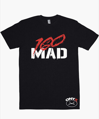 Onyx 100 MAD T Shirt New S-5XL New Hip Hop Fast Shipping!!!! | eBay