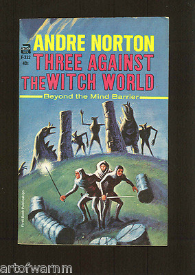 F-332 THREE AGAINST THE WITCH WORLD by Andre Norton ACE Sci/fi SB | eBay