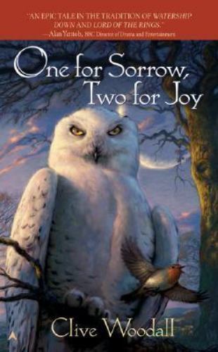 One for Sorrow, Two for Joy by Clive Woodall (2006, Perfect) for sale ...