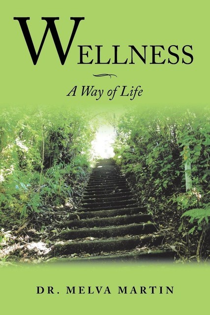 Wellness-A Way of Life von Melva Martin (2018, Taschenbuch) online ...