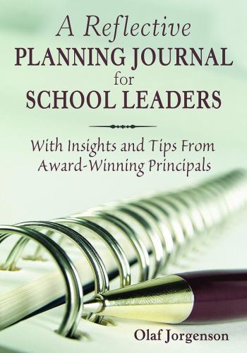 Reflective Planning Journal for School Leaders: With Insights and Tips ...