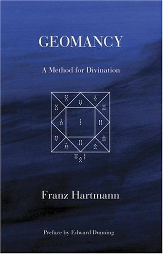 Geomancy: A Method for Divination, Hartmann, Franz, Very Good Book ...