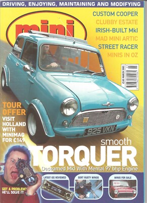 Mini Magazine March 2002 Clubman Estate, 6 Wheeled Mini Truck, Free ...
