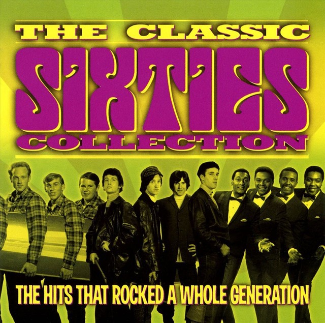 The Classic Sixties Collection 1964 Various 2006 Rock Pop CD 15 Trax ...