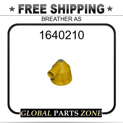 1640210 - BREATHER AS for Caterpillar (CAT) | eBay