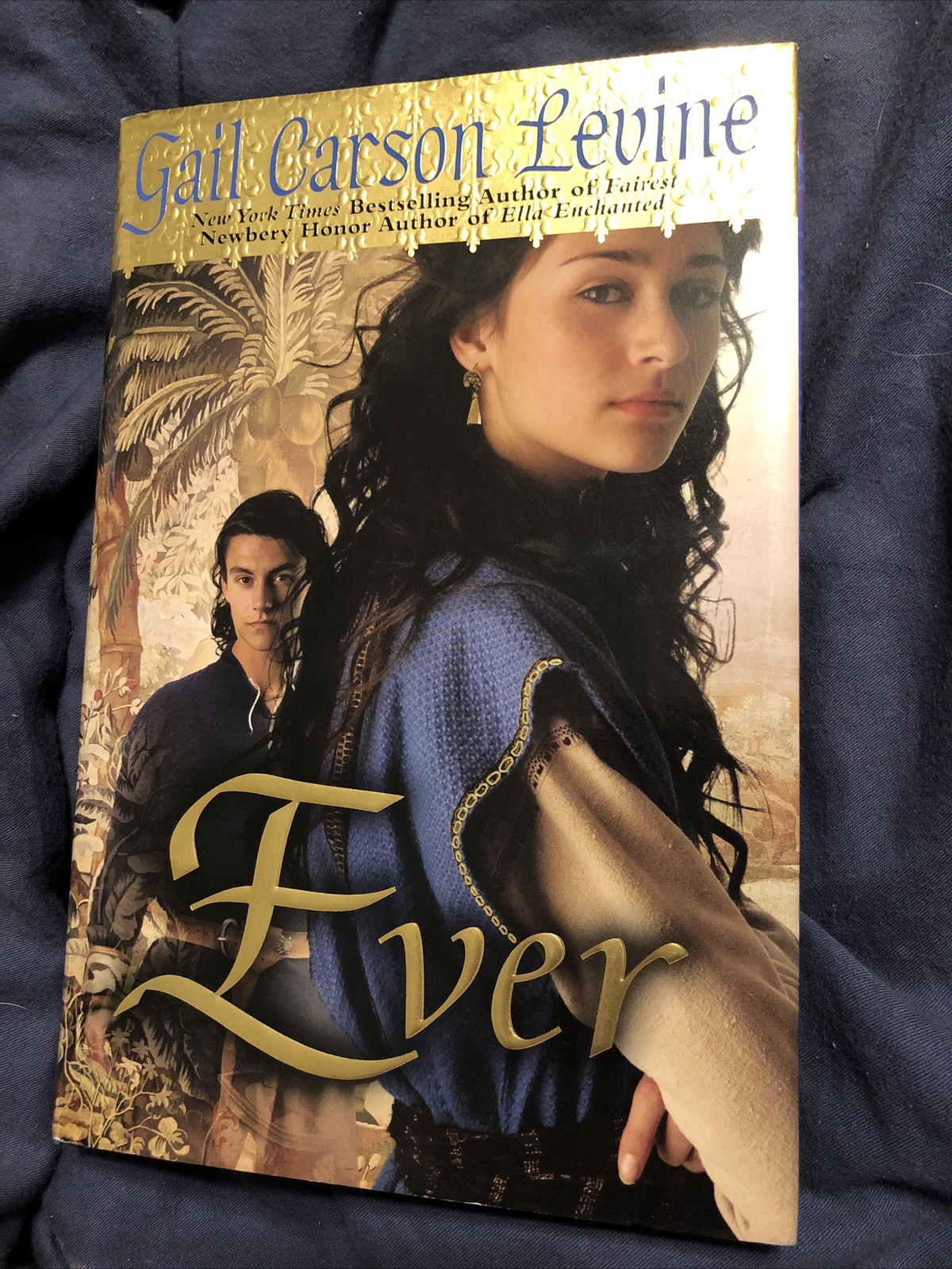 Ever by Gail Carson Levine (2008, Hardcover) for sale online | eBay