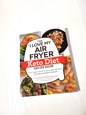Air fryer love my Keto diet recipe book Sam Dillard paperback | eBay