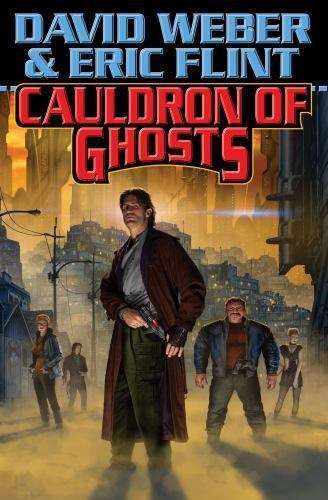 NEW Cauldron of Ghosts - Eric Flint and David Weber (2014, Hardcover ...
