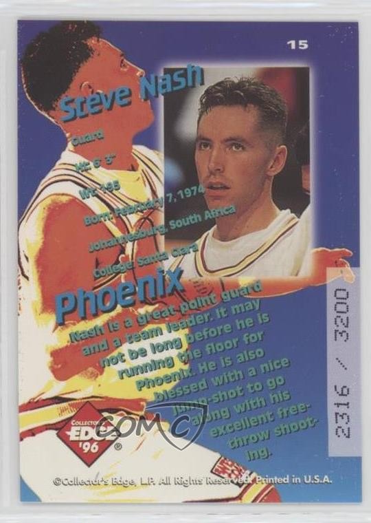 1996 Collector's Edge Rookie Rage Key Kraze /3200 Steve Nash #15 RC HOF ...