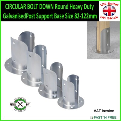 CIRCULAR BOLT DOWN Round Heavy Duty Galvanised Post Support Base Size ...