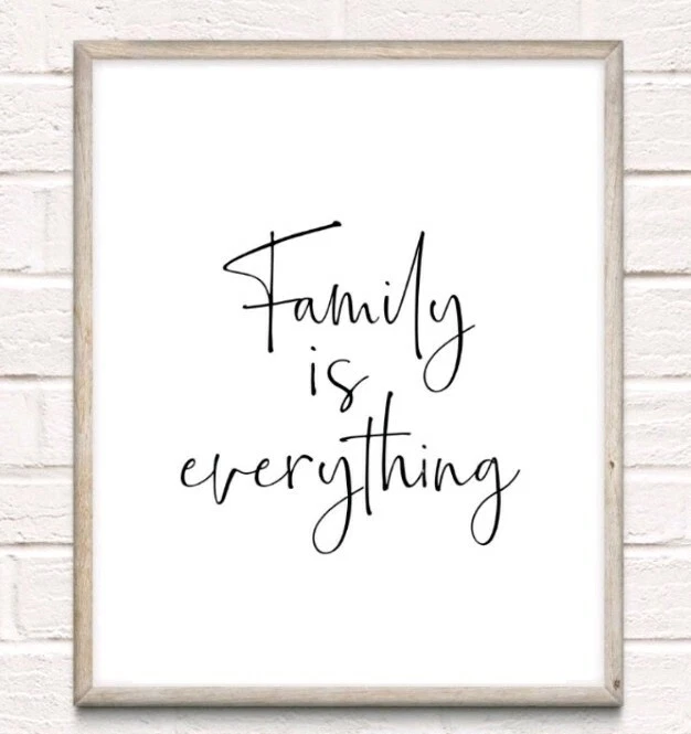 Family Is Everything