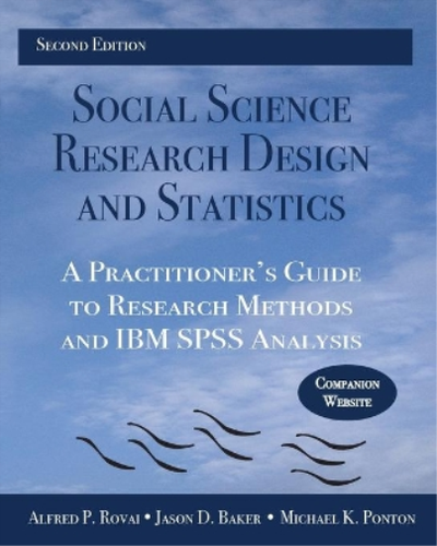 Michael K. Ponton Jason D. Baker Alfr Social Science Research Design ...